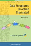 Data structures in action illustrated (Python) | La Vivien Post